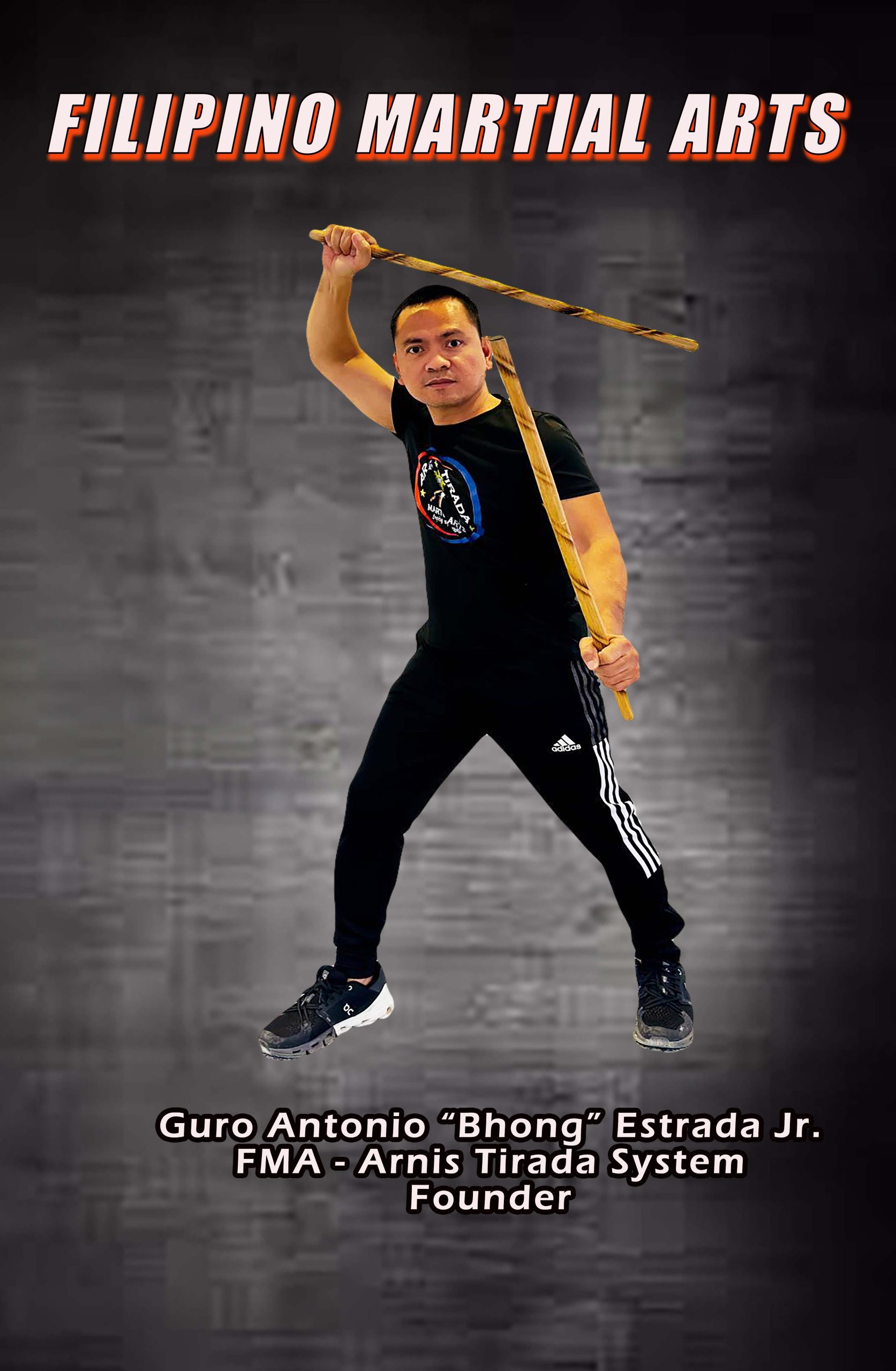 Guro Bhong - FILIPINO MARTIAL ARTS